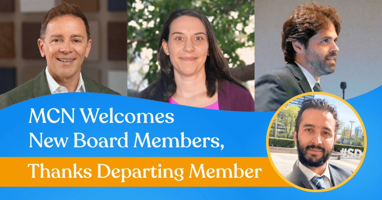 MCN Welcomes New Board Members, Thanks Departing Member | Migrant ...